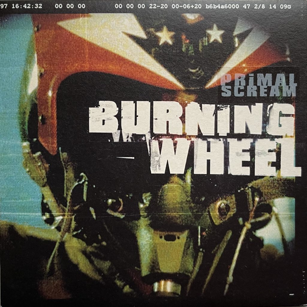 Primal Scream – Burning Wheel | VinylSelector.com